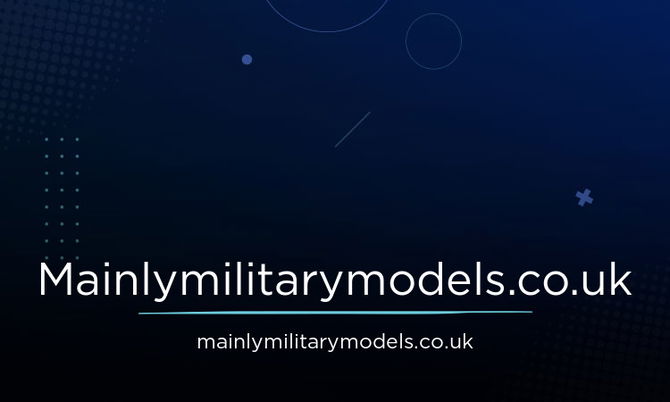 MainlyMilitaryModels.co.uk: The domain name MainlyMilitaryModels.co.uk ...