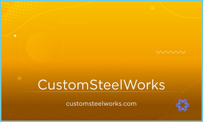 CustomSteelWorks: The domain name CustomSteelWorks.com is for sale