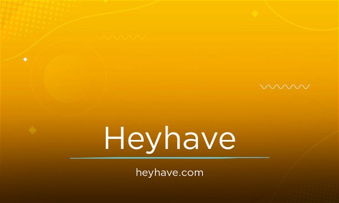 Heyhave: The domain name Heyhave.com is for sale