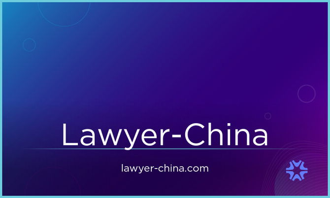 Lawyer-China: The domain name Lawyer-China.com is for sale