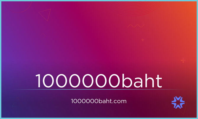 1000000baht: The domain name 1000000baht.com is for sale