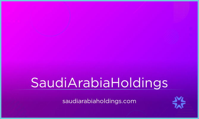 SaudiArabiaHoldings.com is for sale
