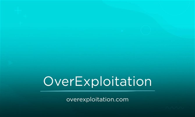 OverExploitation.com is for sale